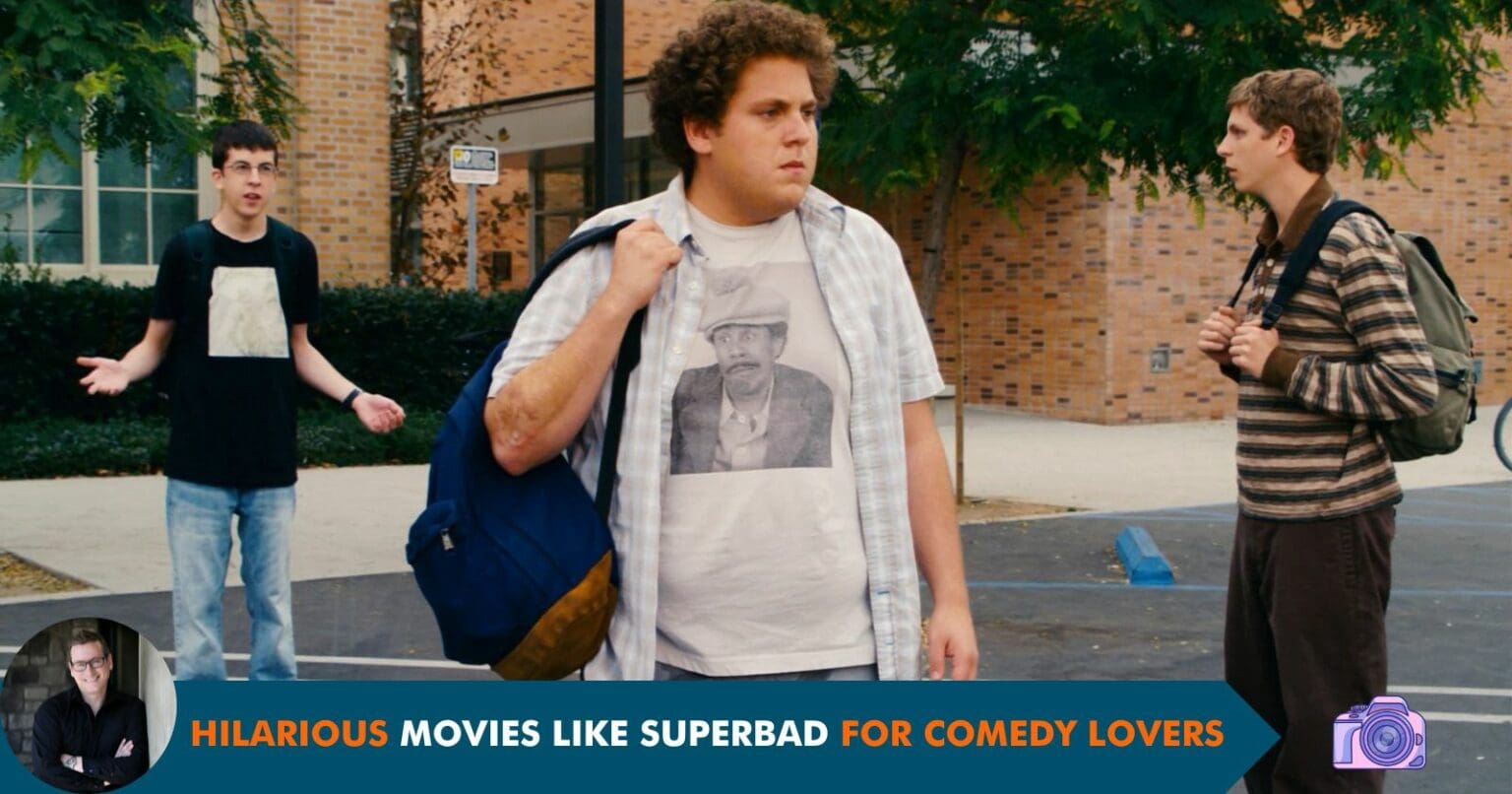 20 Hilarious Movies Like Superbad for Comedy Lovers