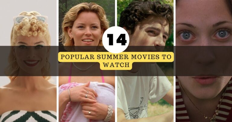14 Popular Summer Movies to Watch at Home