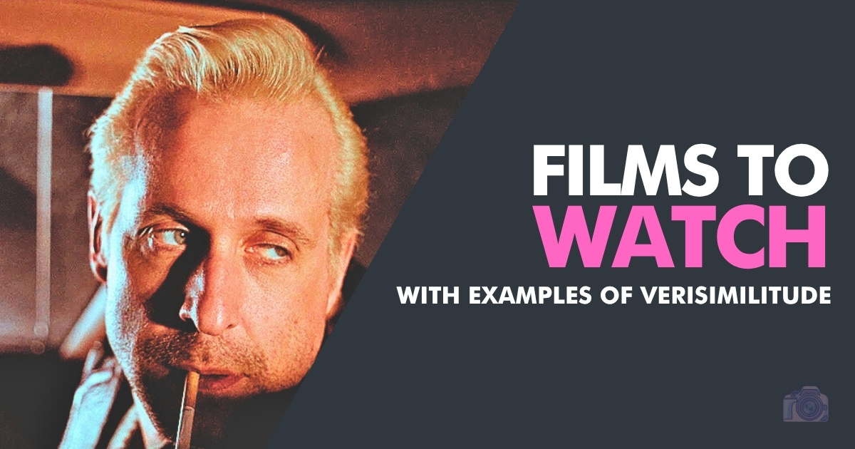 10 Believable Examples of Verisimilitude in Movies